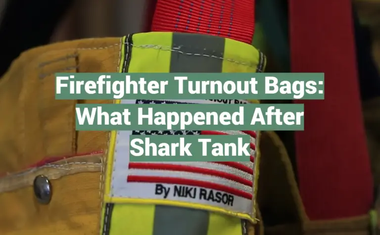 Firefighter Turnout Bags: What Happened After Shark Tank - SharkTankWiki