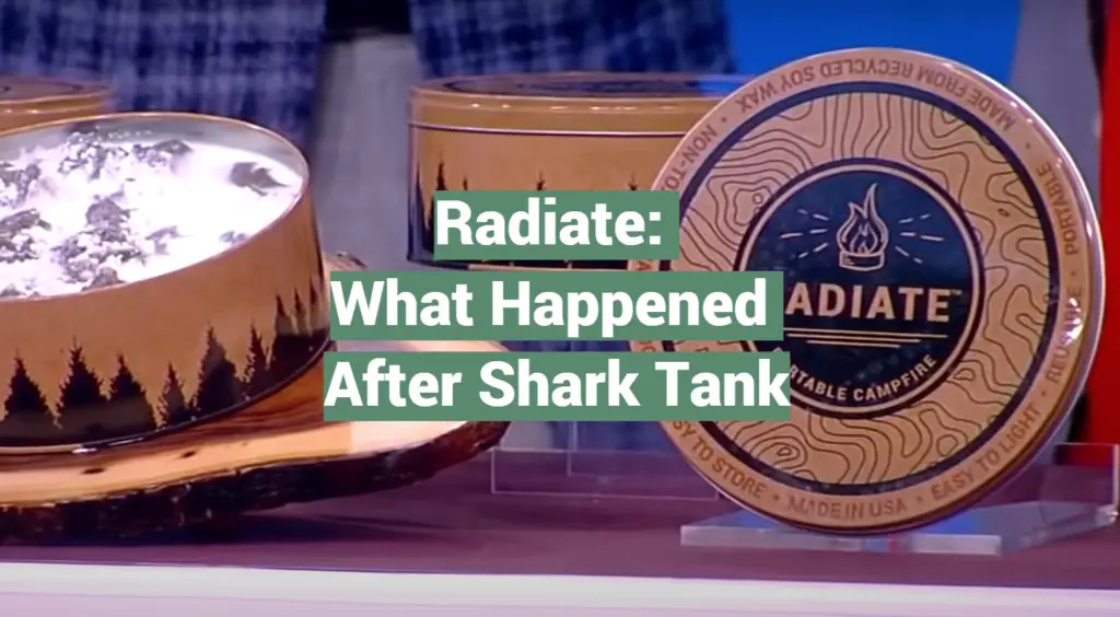 Radiate: What Happened After Shark Tank - SharkTankWiki