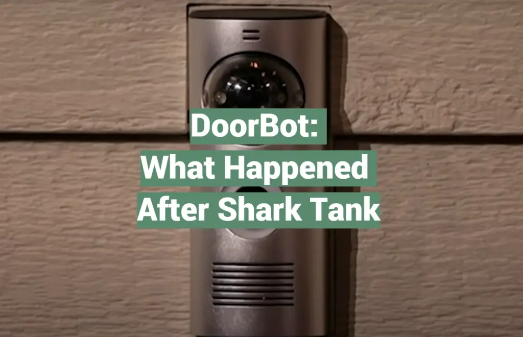 DoorBot: What Happened After Shark Tank - SharkTankWiki
