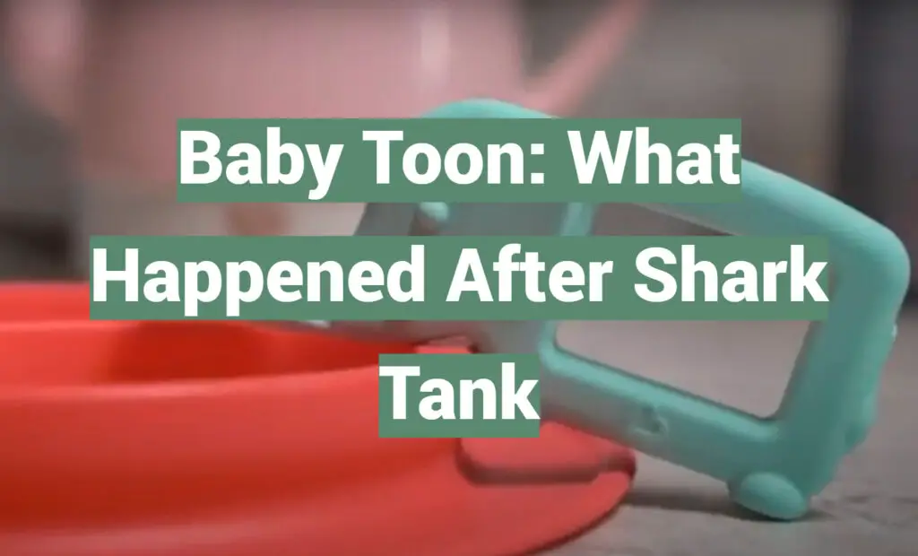 Baby Toon: What Happened After Shark Tank - SharkTankWiki